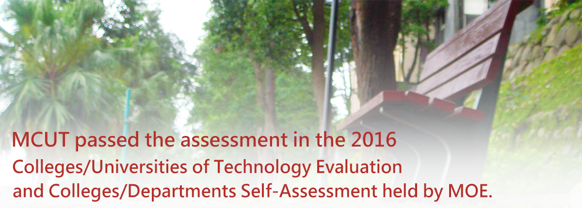 MCUT passed the assessment in the 2016 Colleges/Universities of ...